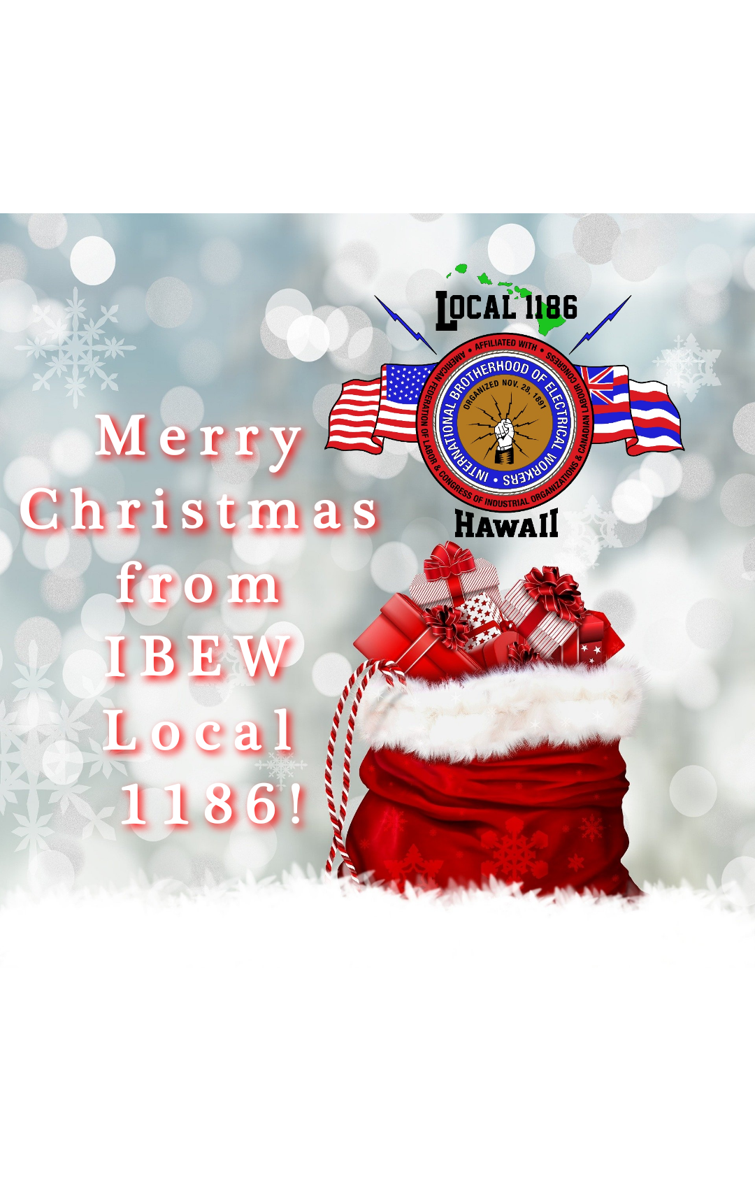Holiday hours/Message from our President – IBEW 1186
