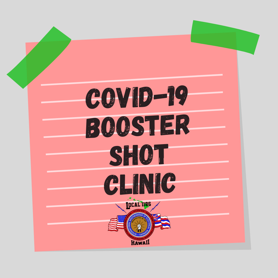 COVID-19 BOOSTER SHOT CLINIC – IBEW 1186