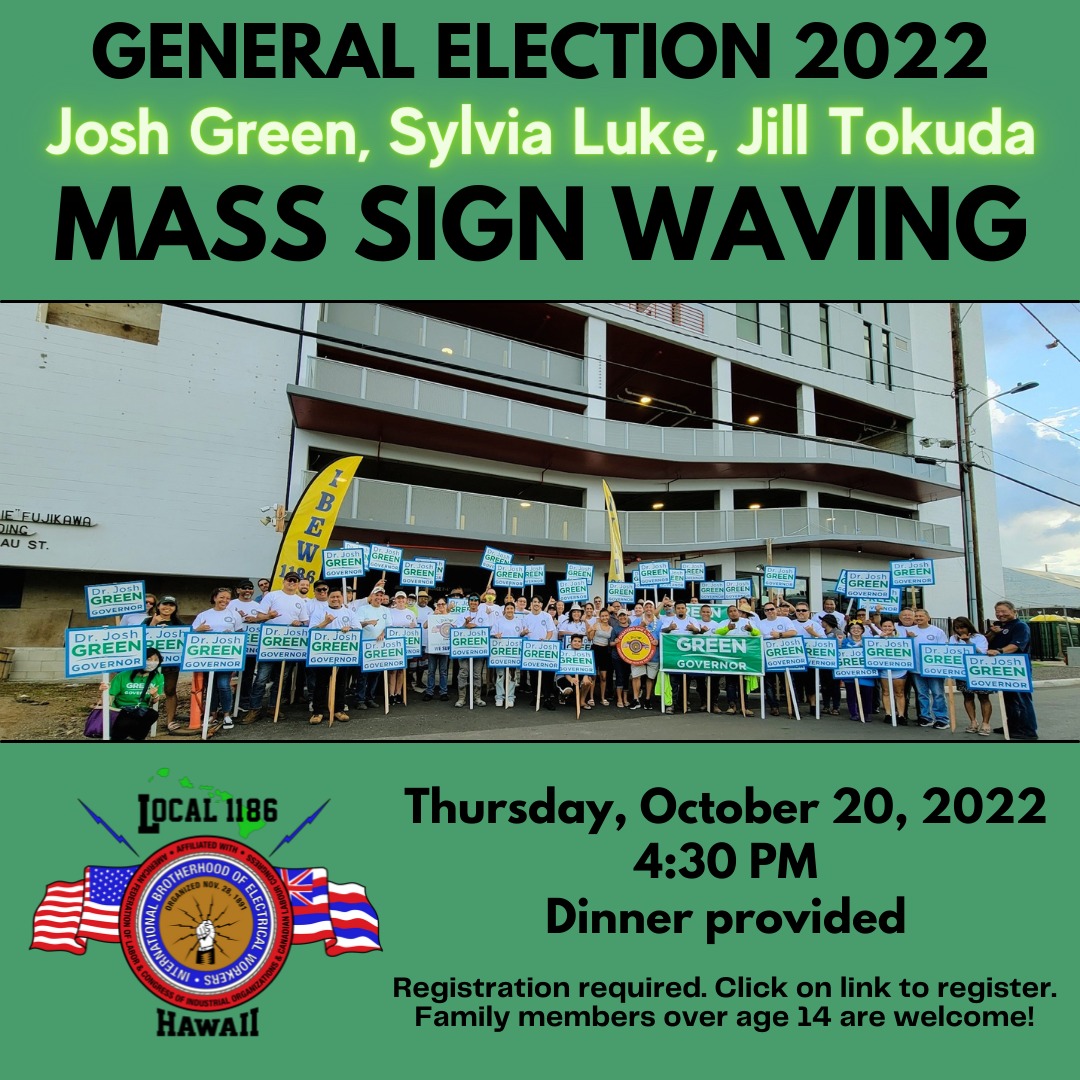 Mass sign-waving on 10/20/22 for General Election - IBEW 1186