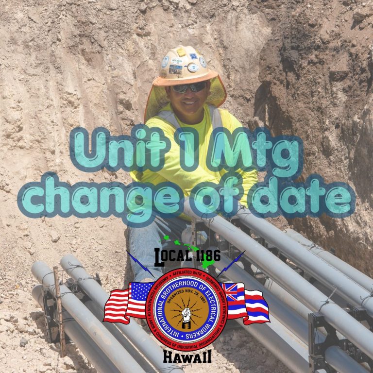 June 2026 Unit 1 Meeting change of date (due to holiday) – IBEW 1186